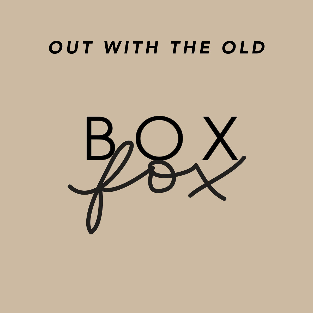 The BOXFOX Brand Elevation | BOXFOX